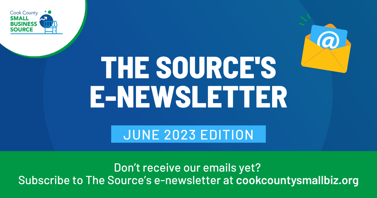 The Source e-Newsletter: June Edition | Cook County Small Business Source